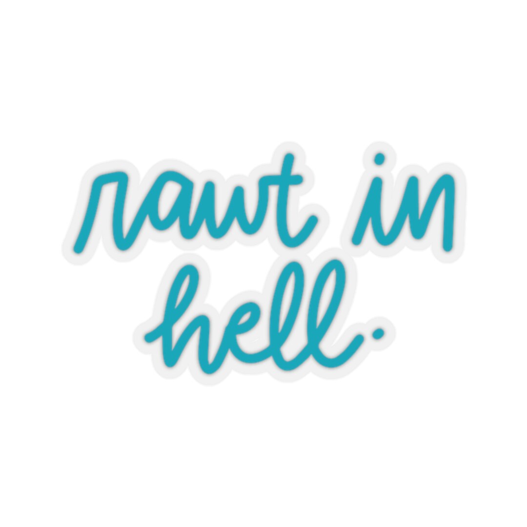 Vanderpump Rules Rawt in Hell Sticker, Brittany Cartwright, Jax Taylor, Vanderpump Rules Sticker ...