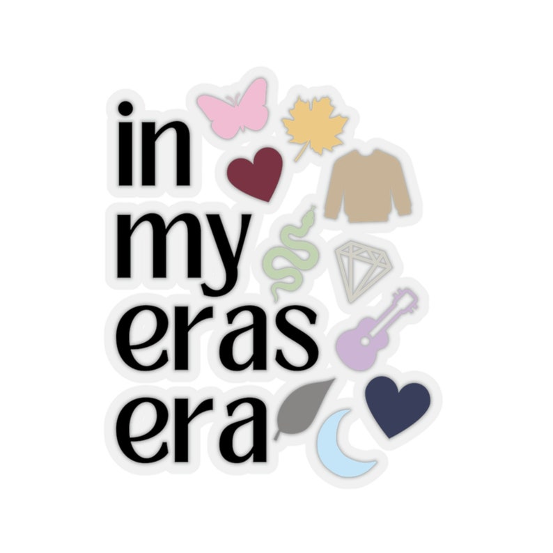 Taylor Swift Eras Tour Sticker, in My Eras Era, Taylor Swift Sticker ...