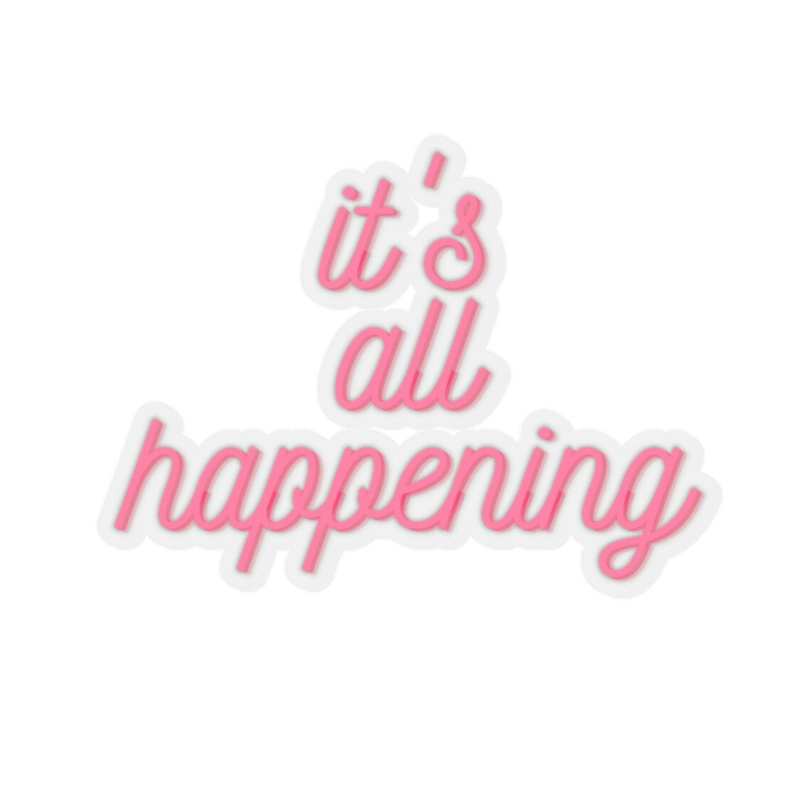 It's All Happening, Vanderpump Rules Sticker, Scheana Shay, VPR Gift - Etsy