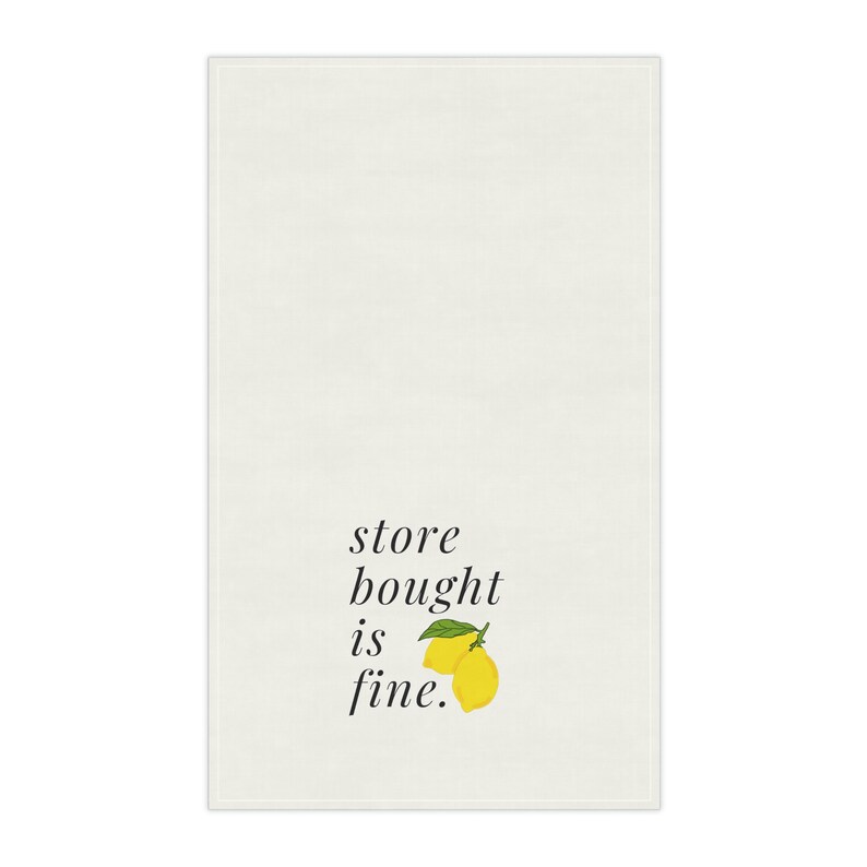 Ina Garten Store Bought is Fine Kitchen Towel - Etsy