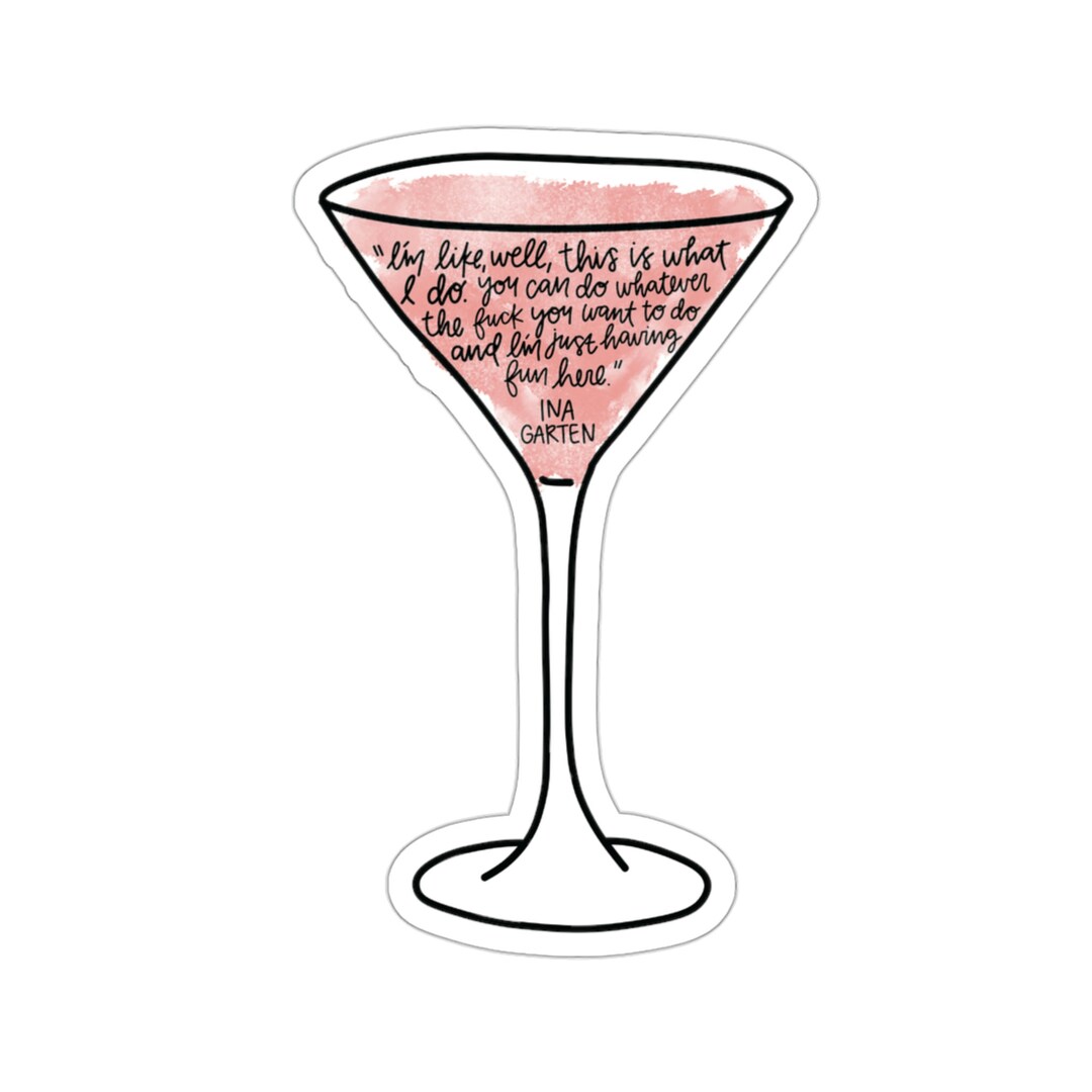 Ina Garten Sticker, Ina Garten Quote, Barefoot Contessa - Etsy