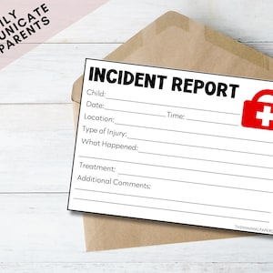 Incident Report,childcare Report, Daycare Boo Boo Report, Ouch Report ...