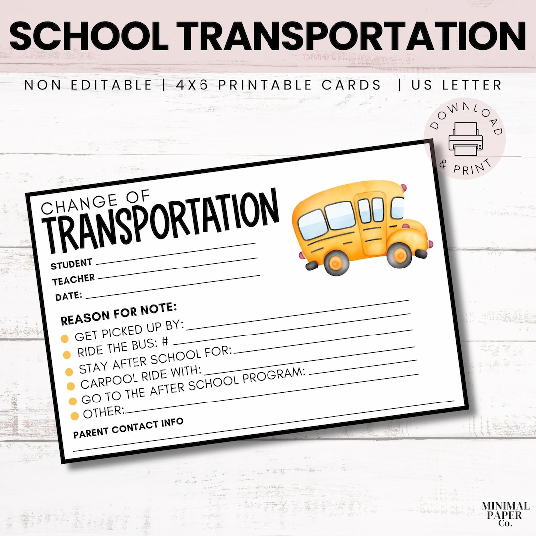 School Transportation Change, Printable School Note, Parent ...