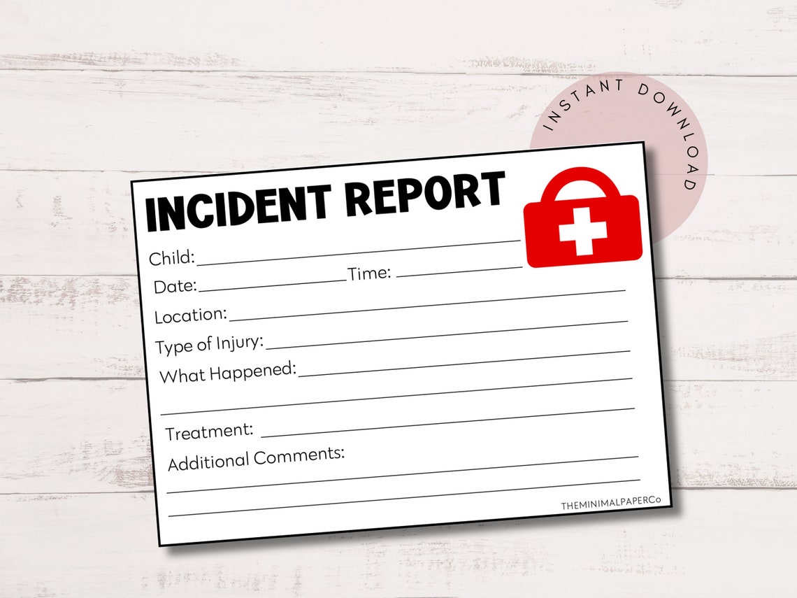 Incident Report,childcare Report, Daycare Boo Boo Report, Ouch Report ...