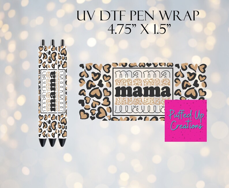 Leopard Mama UVDTF Pen Wrap Pen Wraps UV DTF Pen Wrap - Etsy