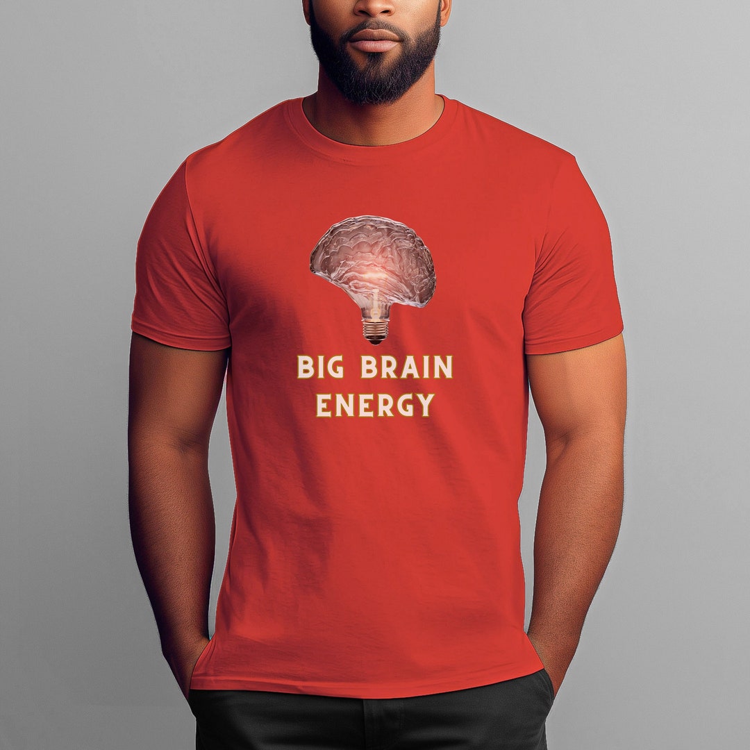 Unique Brain-shaped Light Bulb Graphic Tee - Big Brain Energy Cu Tee ...