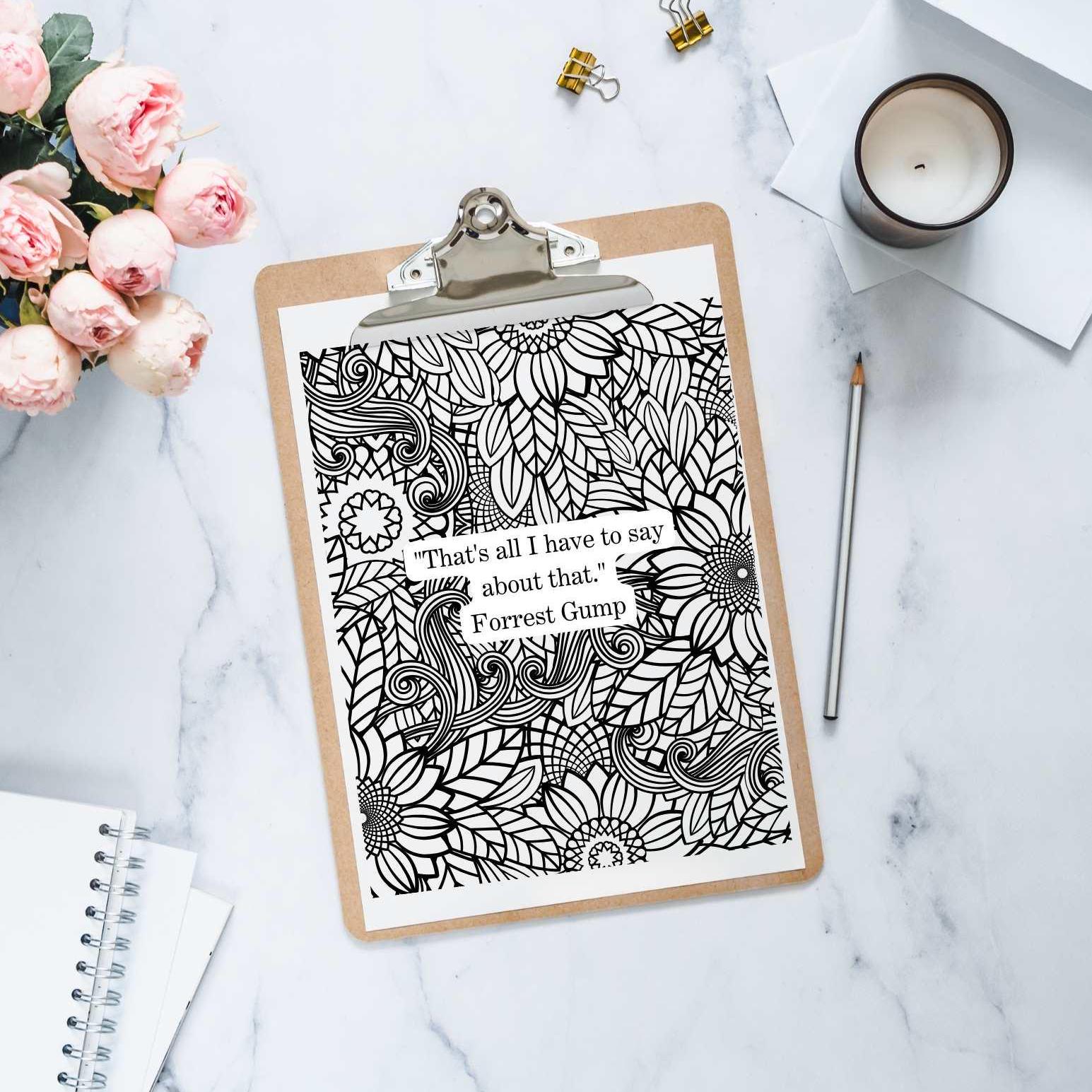 Coloring Pages for Adults Forrest Gump Famous Popular Quotes Perfect ...
