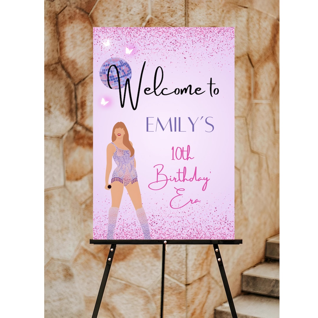 Editable in My Birthday Era Welcome Sign | Taylor Birthday Sign ...
