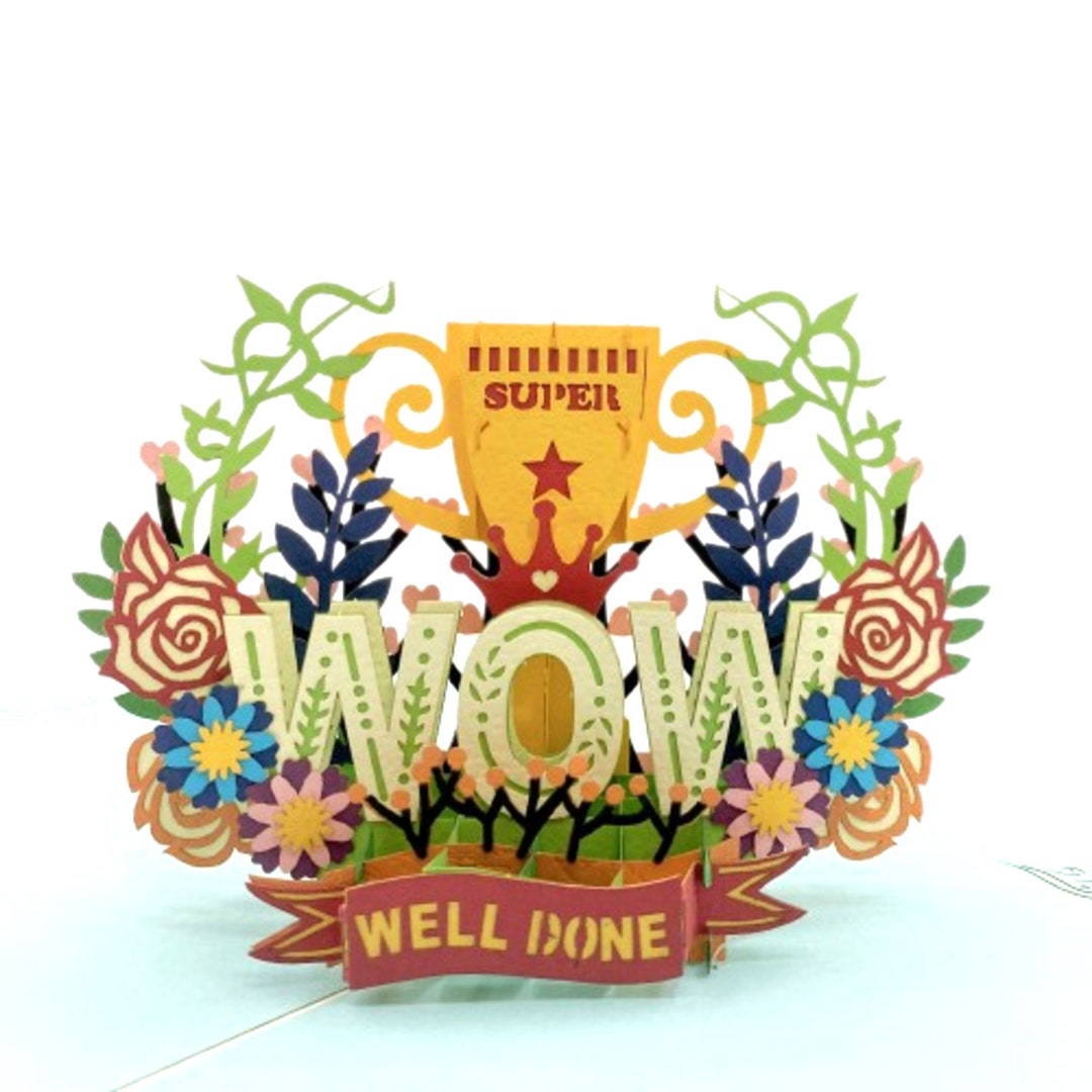 WOW WELL DONE - Congratulation - 3D Popup Card - for Him/ Her/ Boy ...