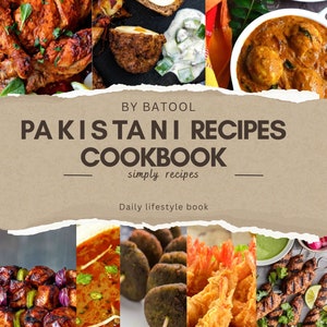 Simply Recipes: A Daily Lifestyle Cookbook of Pakistani Cuisine by ...