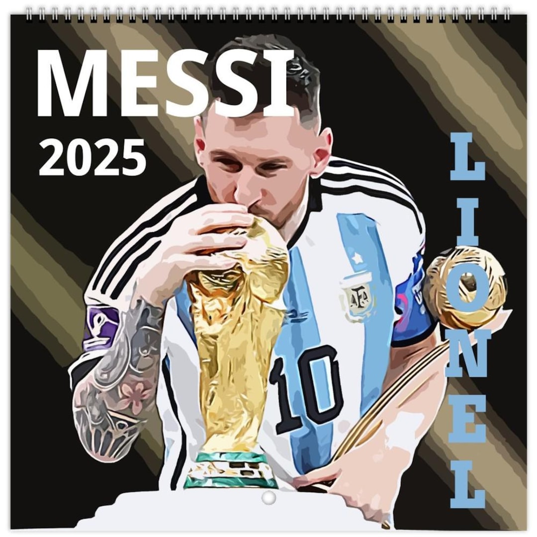 Messi Calendar, 2025 Calendar, Sports Calendar, Football, Athlete ...