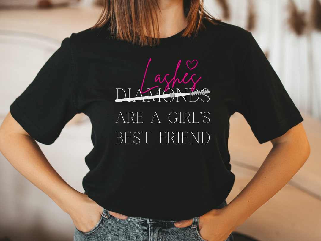 Lashes Are a Girls Best Friend Shirt for Lash Extensions, Lash Artist ...