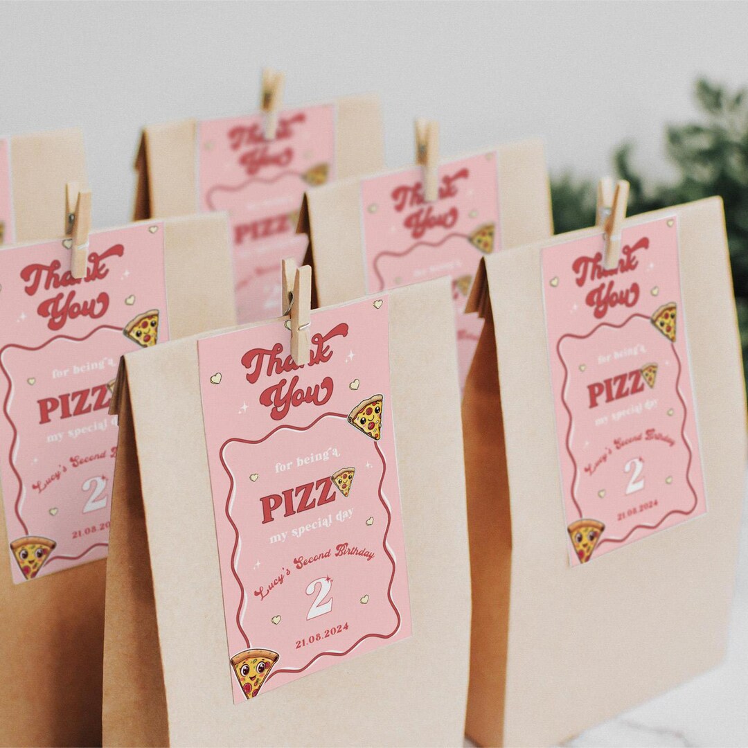Editable Pizza Party Favor Tag | Love You to Pizzas | Thank for Being a ...