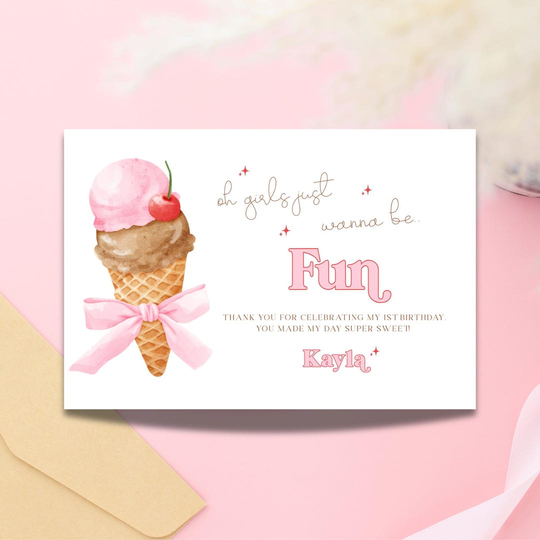 Girls Just Wanna Be FUN Thank You Card Template | Editable Ice Cream ...