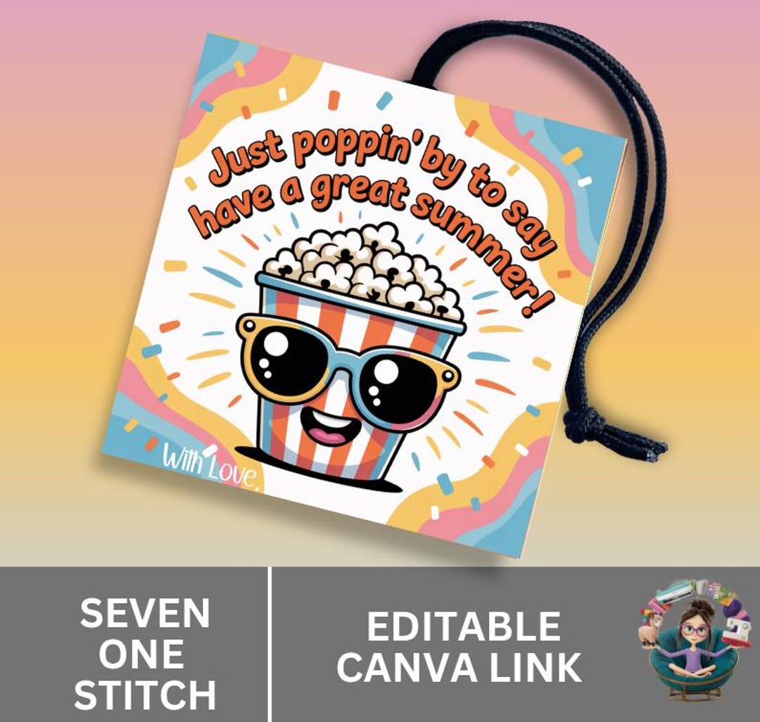 Popcorn Gift| Editable Canva + Printable PDF | Teacher Gift | End of ...