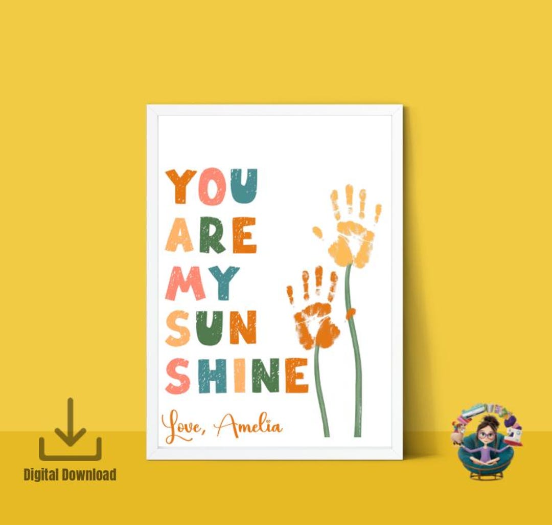 You Are My Sunshine Handprint Art: DIY Keepsake Gift (PDF & Canva) - Etsy