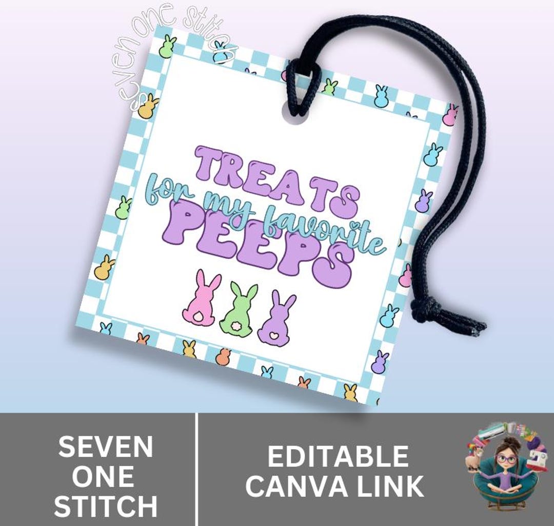 Editable Easter Peeps Gift Tags | Printable Easter Tags | 1.5” & 2 ...