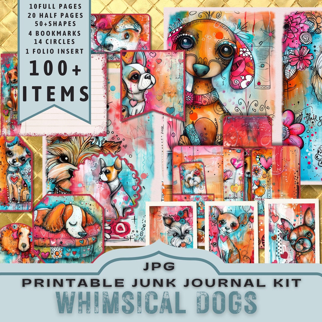 Whimsical Dogs Junk Journal Kit, Half Pages, Full Pages, Cards, Tags ...