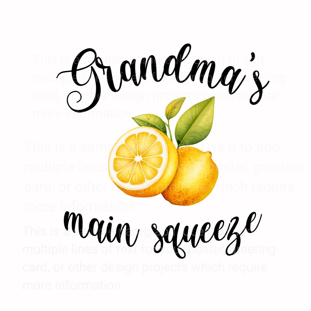 Grandma's Main Squeeze Png Svg, Grandma Baby Onepiece Digital Download ...
