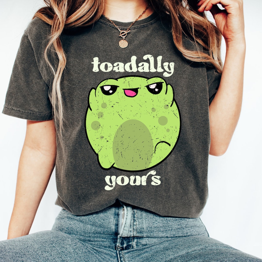 Toad Shirt, Toadally Yours Tee, Gift for Frog Lovers, Cottagecore Tee ...