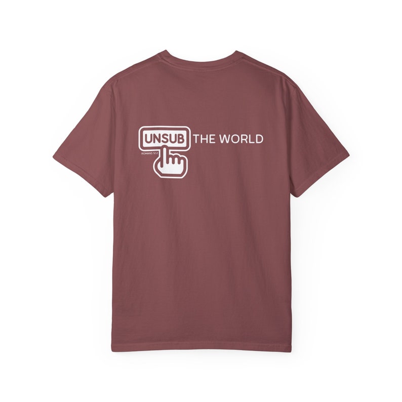 Unsub the World - Romans 12:2 - IYKYK Series #11 - Unisex Comfort ...