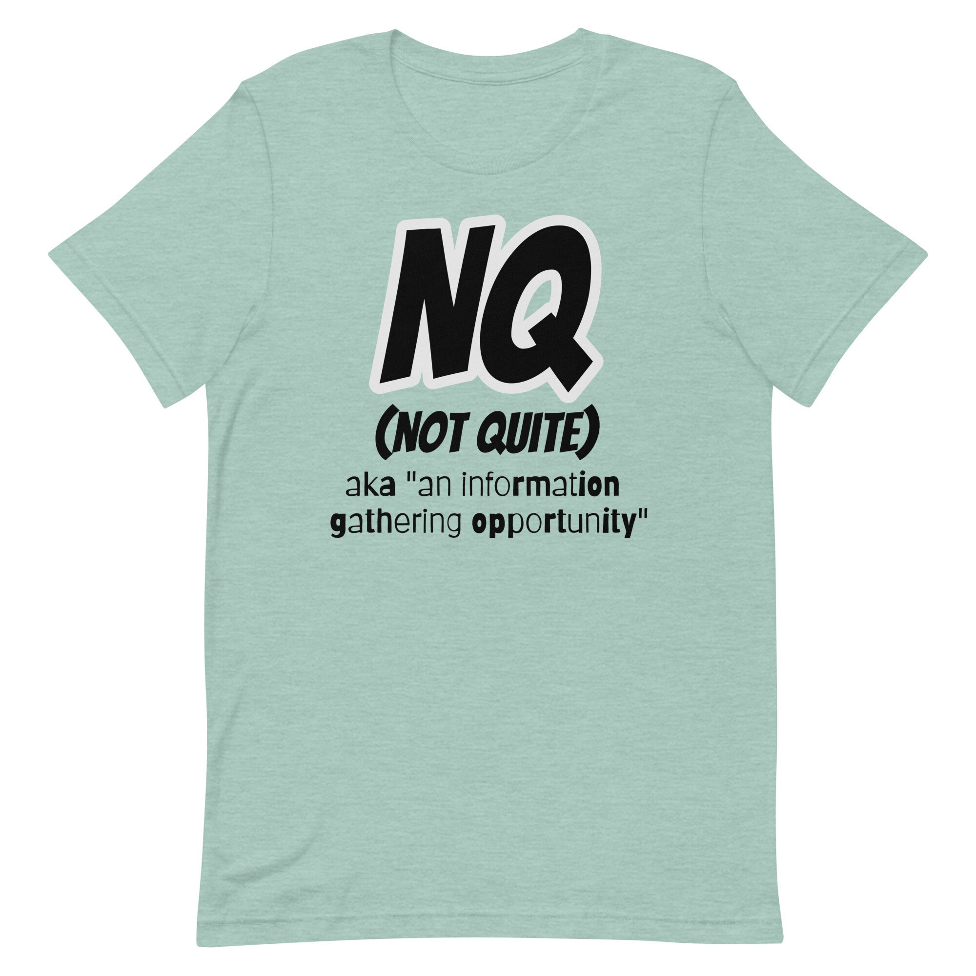 NQ not Quite T-shirt - Etsy