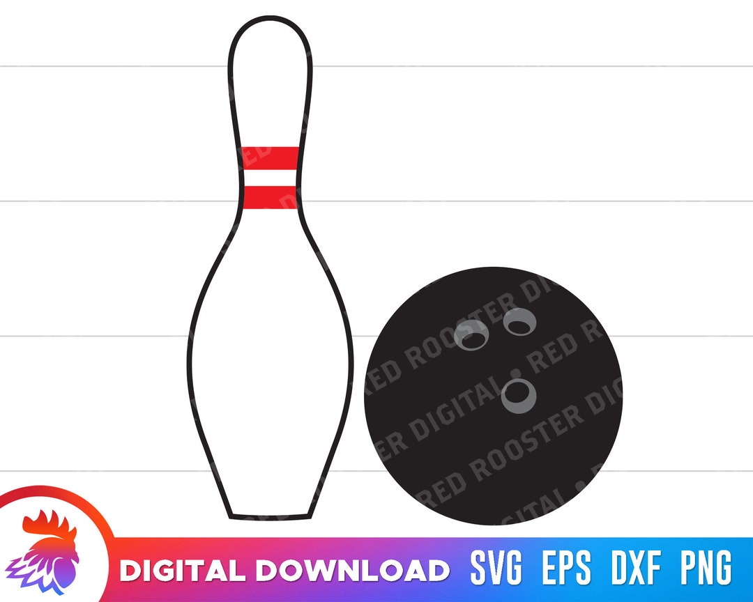 Bowling SVG Bowling Pin and Ball SVG Bowling PNG Bowling - Etsy
