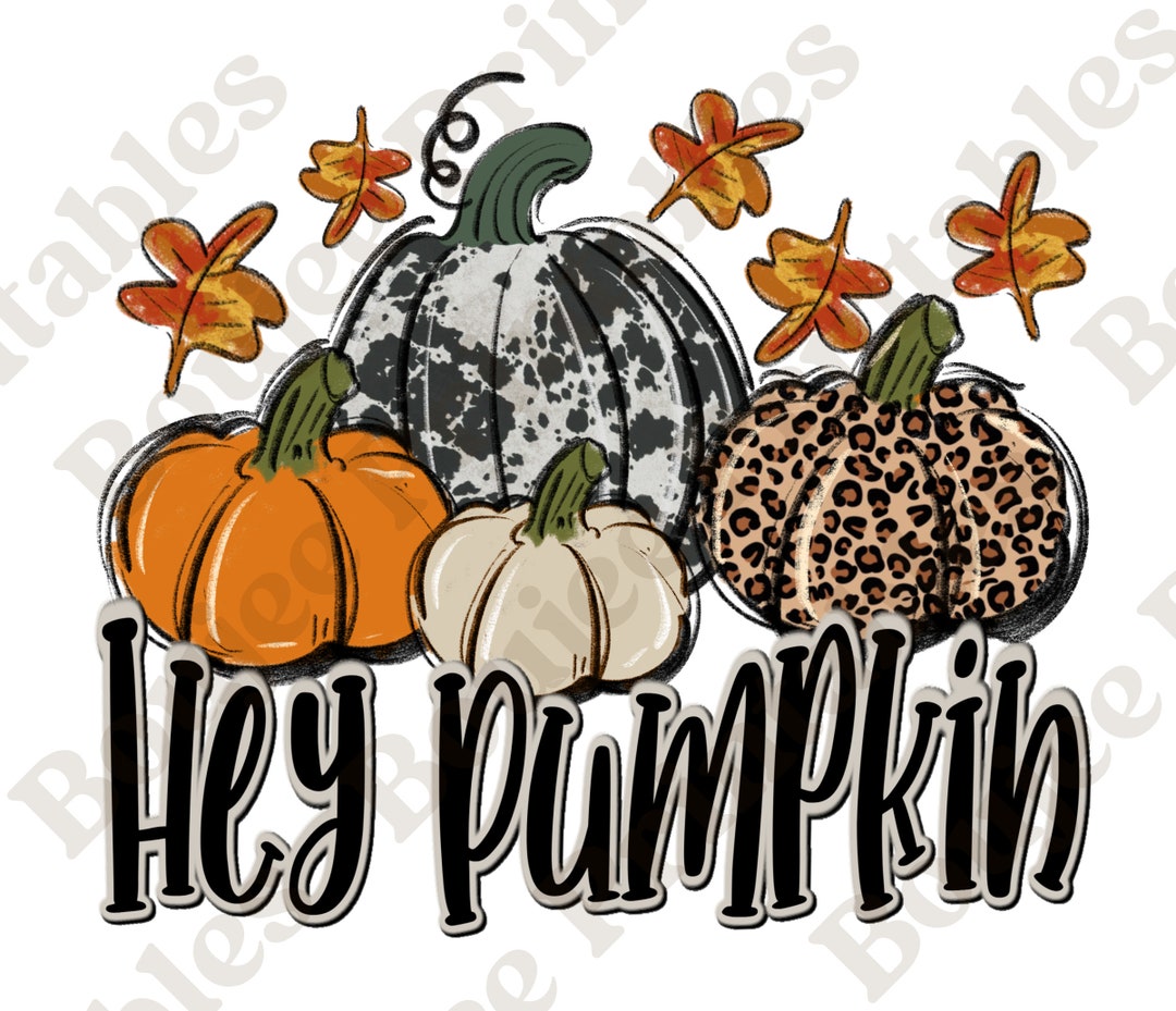 Hey Pumpkin Png, Hey Pumpkin Leopard Pumpkins Png, Hey Pumpkin Western ...