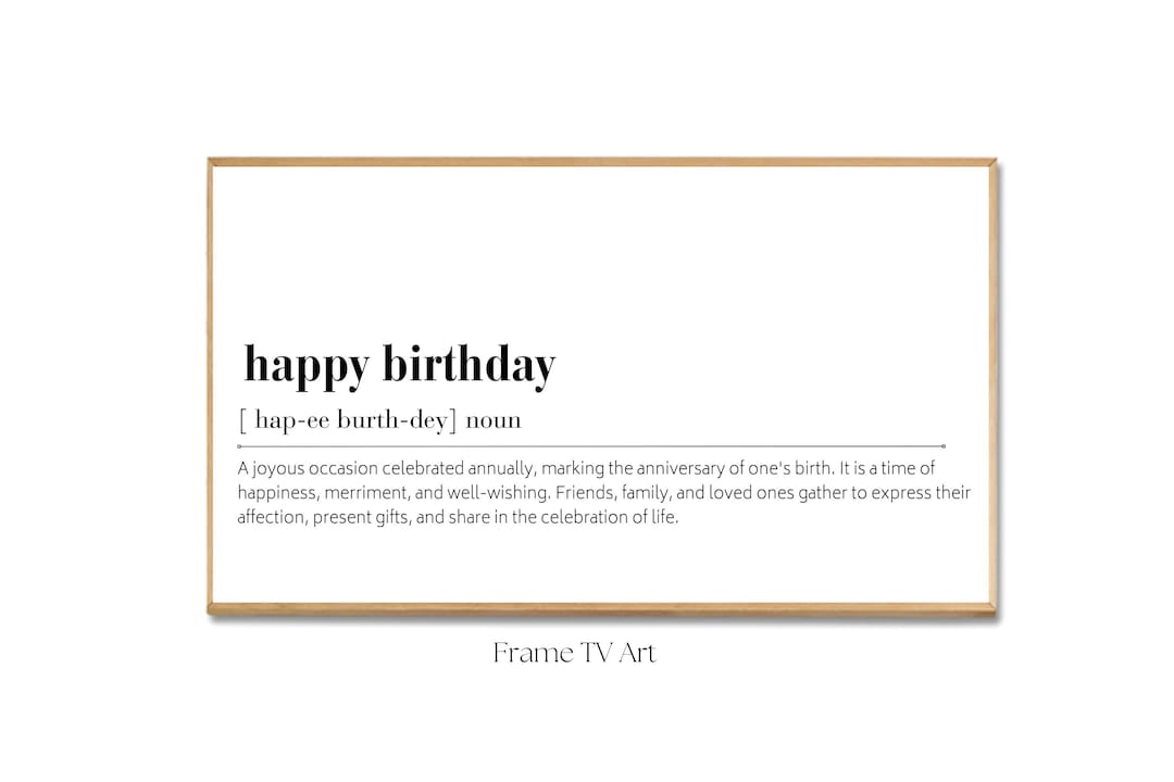 Samsung Frame Tv Art / Happy Birthday Dictionary Phrase Frame TV Art ...