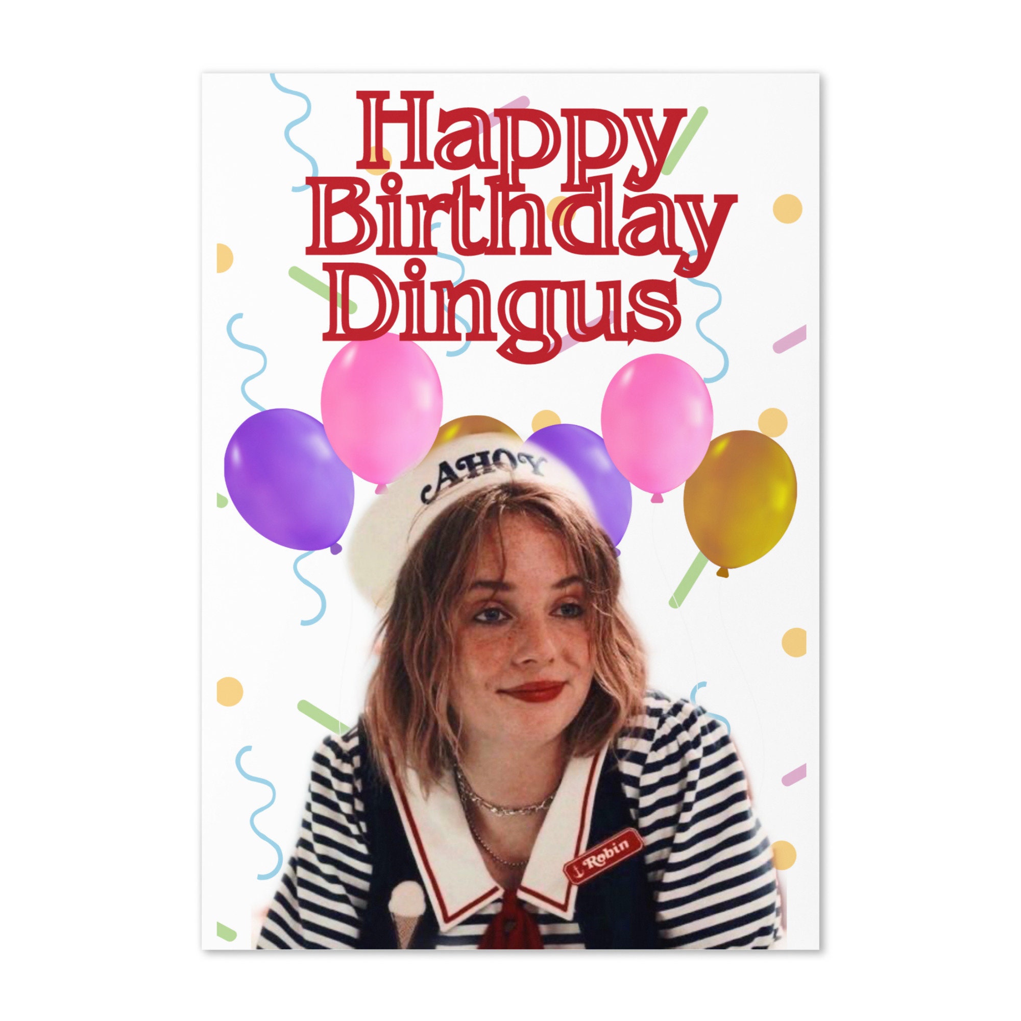 Maya Hawke Robin Happy Birthday Dingus Card - Etsy