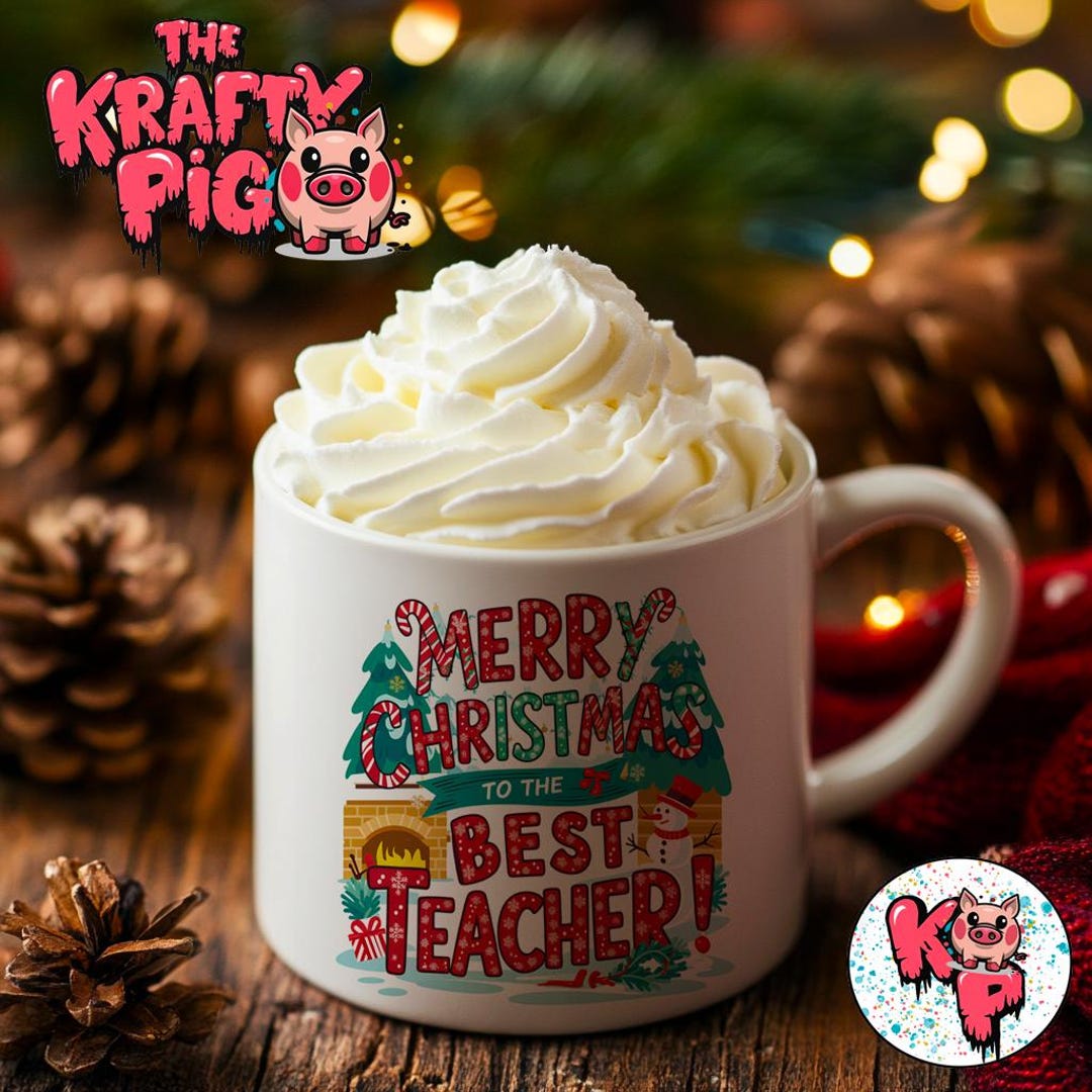 Christmas "best Teacher" Mug Wrap, Sublimation 11oz Mug Wrap, Christmas ...