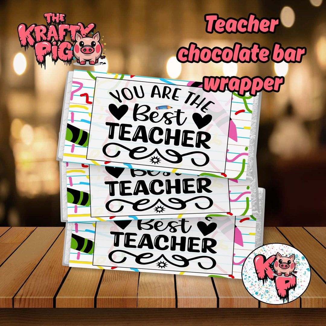Thank You Teacher Chocolate Bar Wrapper: School Leavers Gift (digital ...