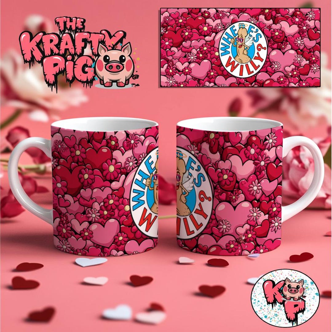 Funny "wheres Willy" Mug Wrap, Sublimation 11oz Mug Wrap, Funny Coffee ...