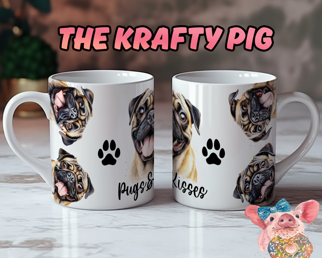 Pugs & Kisses Mug Design: 11oz Sublimation Wrap (PNG) - Etsy