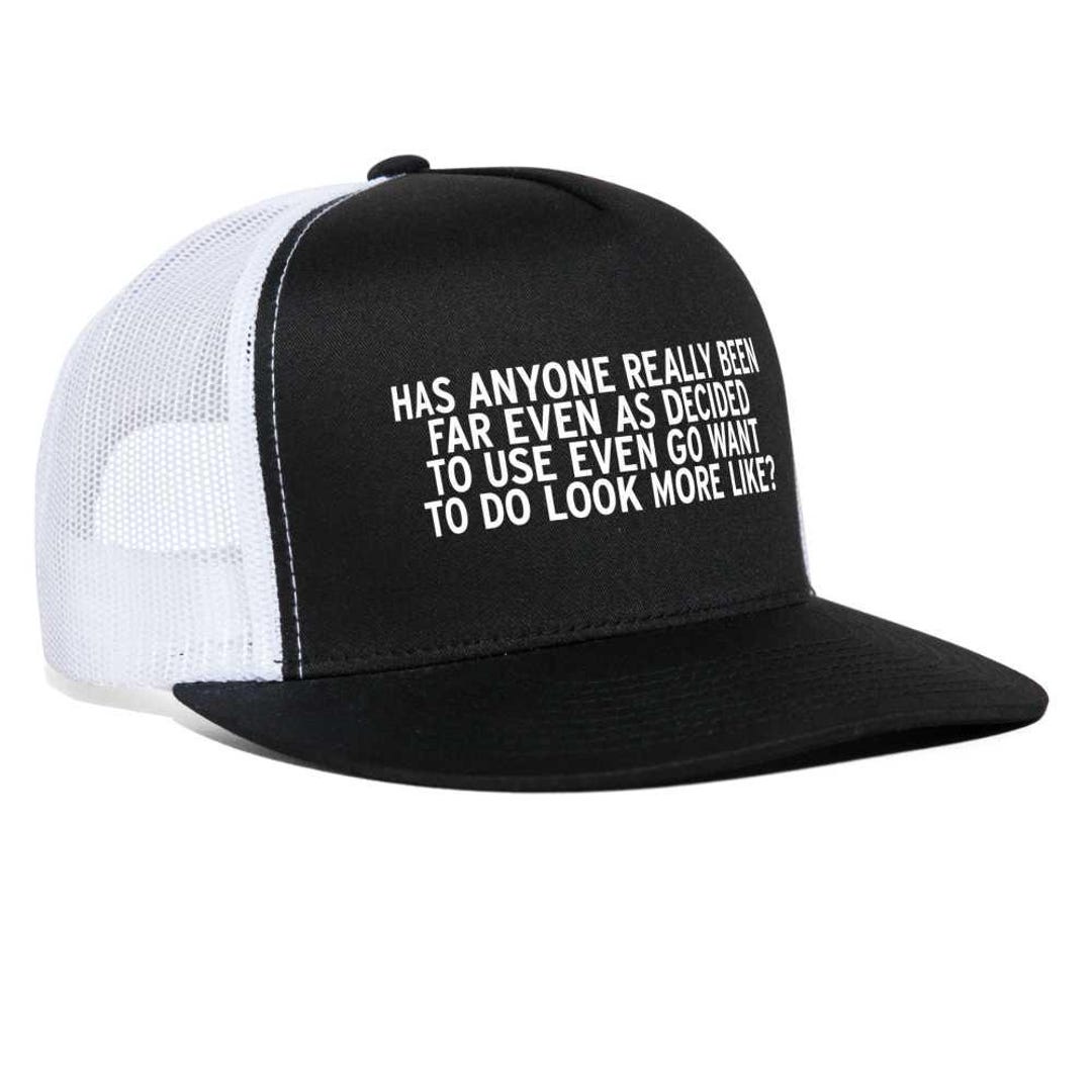 Has Anyone Really Been Far Even Funny Meme Snapback Mesh Trucker Hat - Etsy