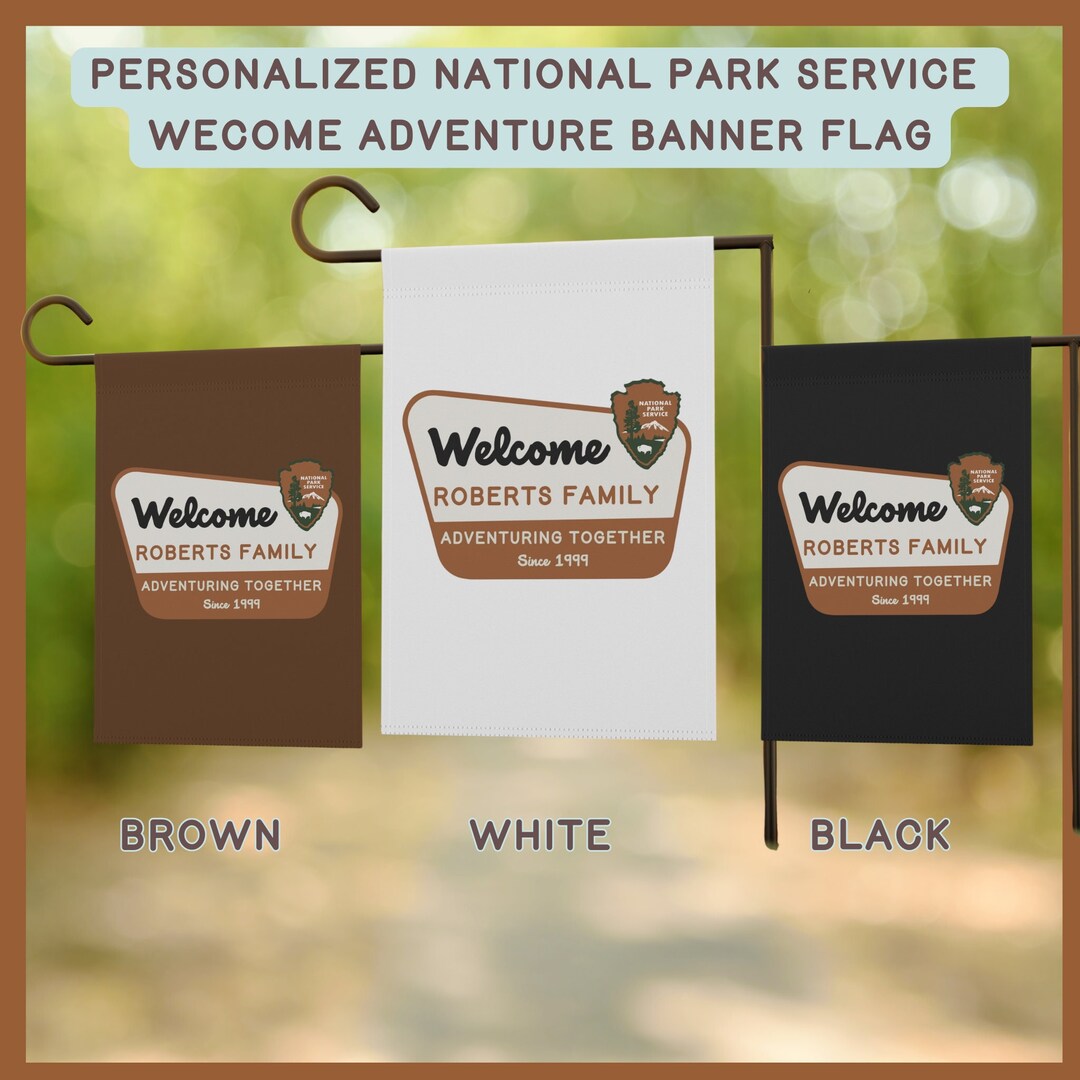 Personalized National Park Welcome Camping Flag: "adventuring Together ...