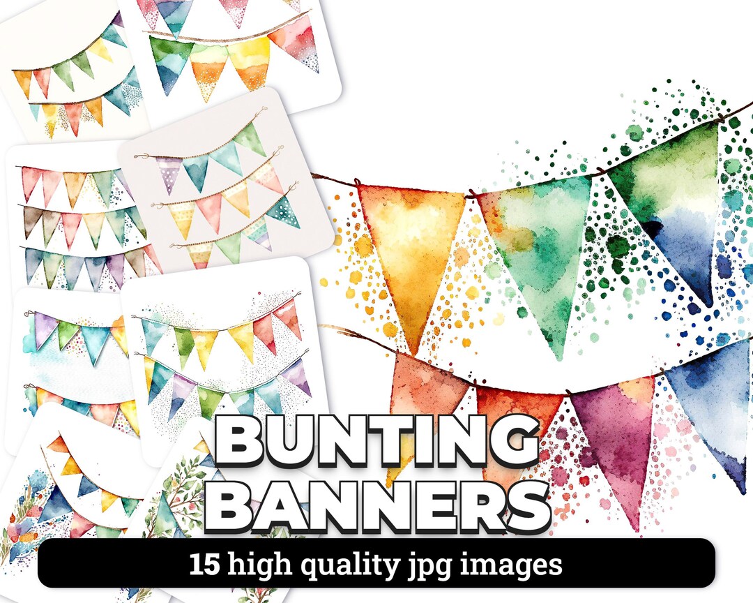 Bunting Banners - 15 High Quality JPG Images - Commercial Use Digital ...