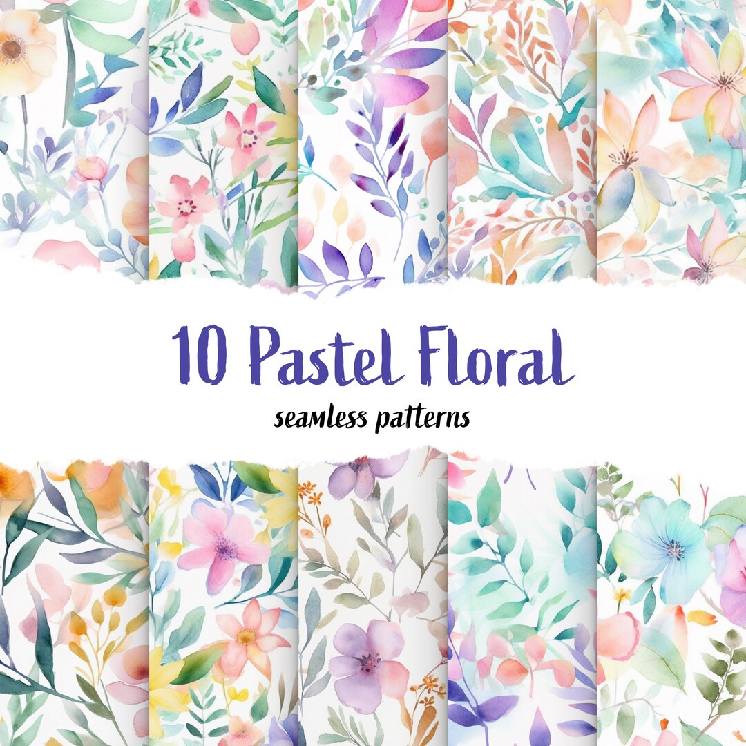 Pastel Floral Seamless Patterns - Digital Dreams - 10 Delicate Designs ...
