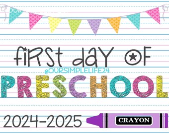 First Day of School Sign, Preschooler, Starting Preschool, Pre-k, 2024 ...