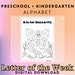Preschool + Kindergarten Letter of the Week Uppercase + Lowercase ...