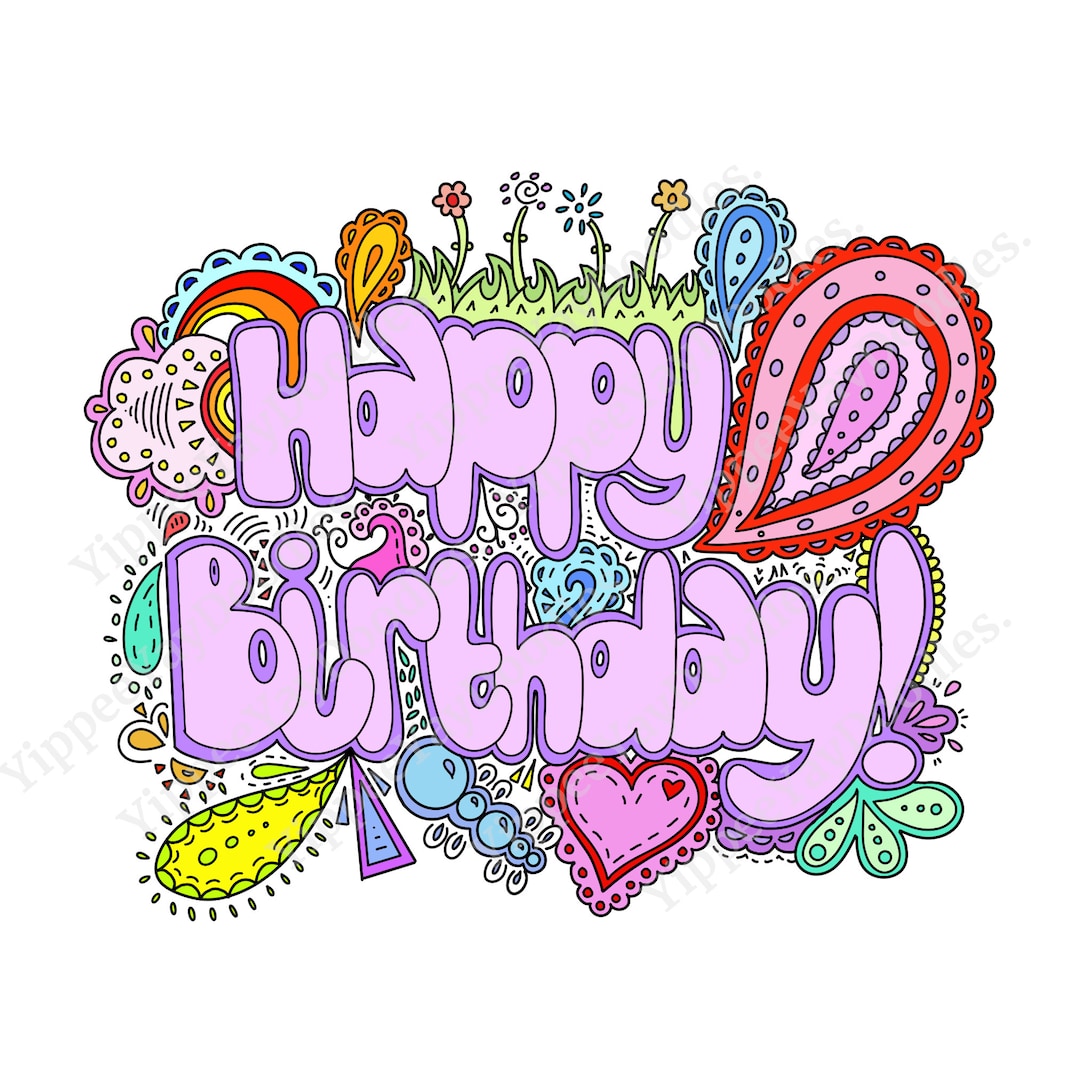 Happy Birthday Doodle Pink and Colourful PNG Instant Digital Download ...