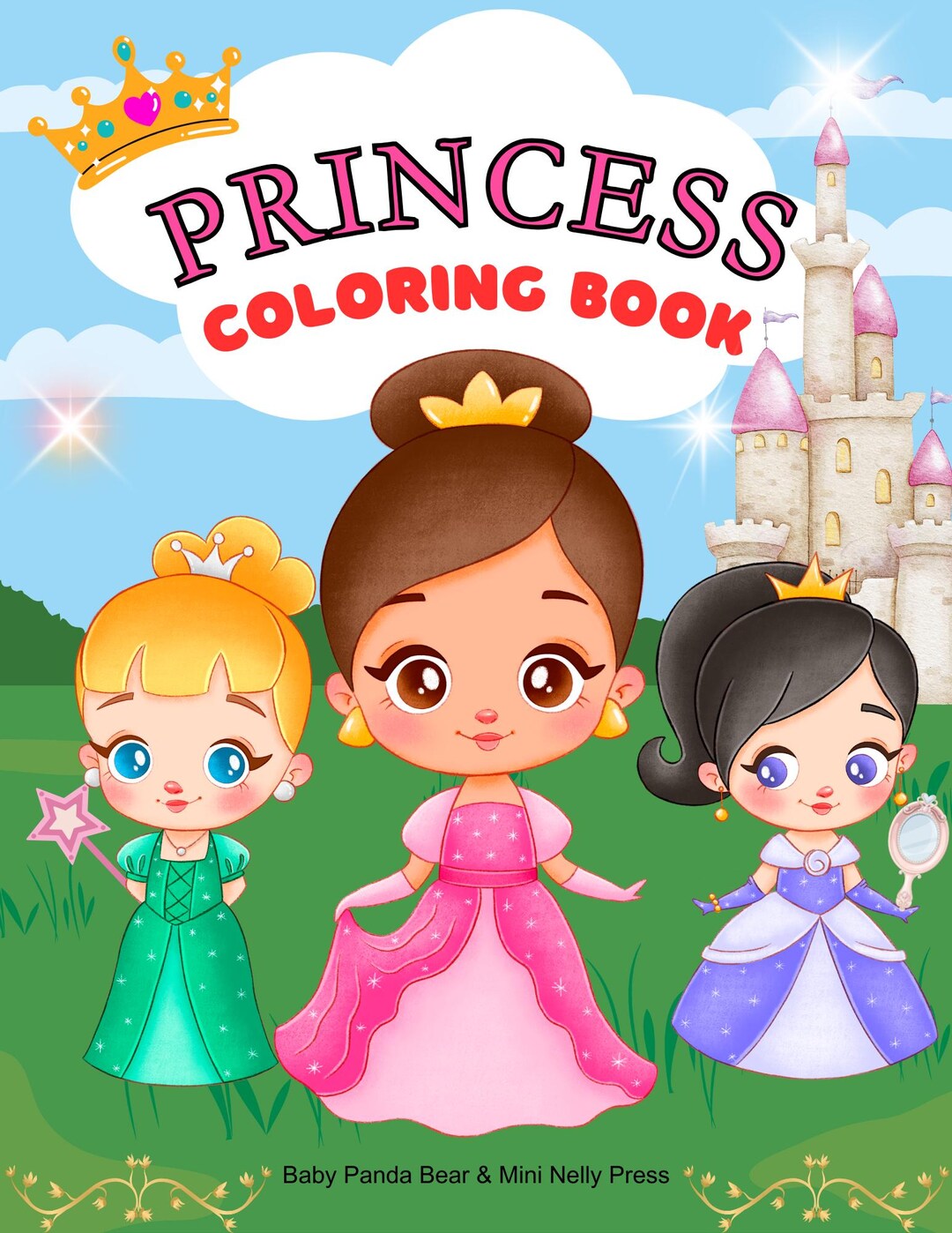Princess Coloring Book: Fun and Cute Princesses, Unicorns and Castles ...
