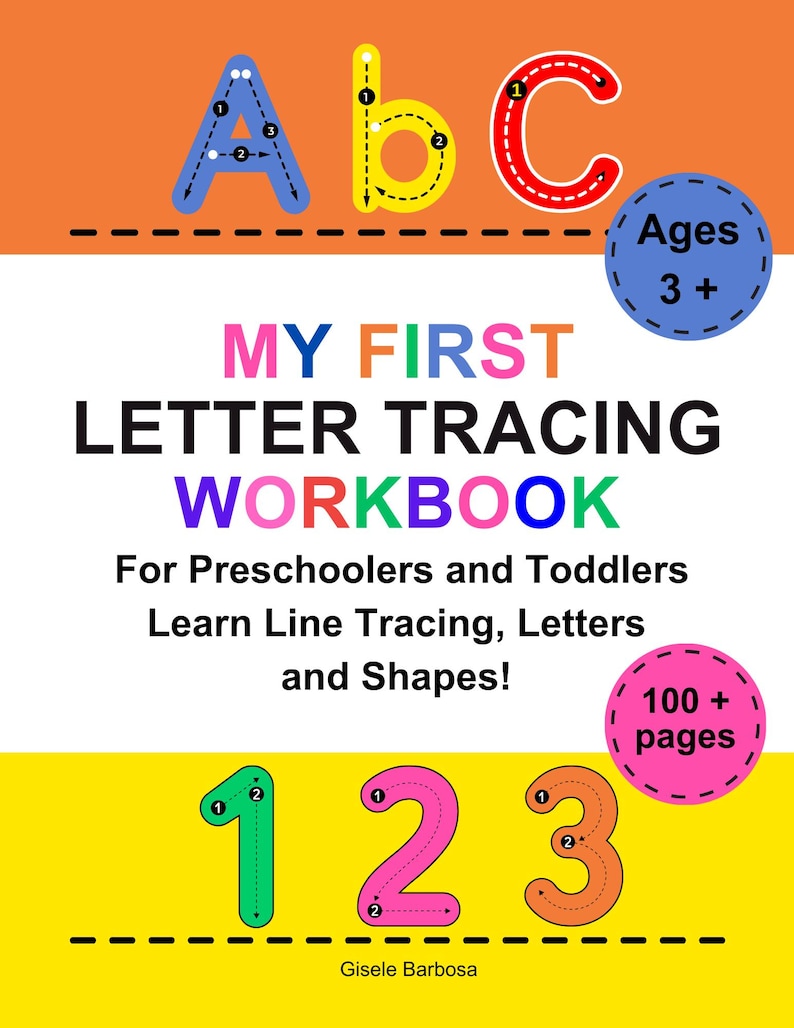 My First Letter Tracing Workbook Ages 3 +: for Preschoolers and ...
