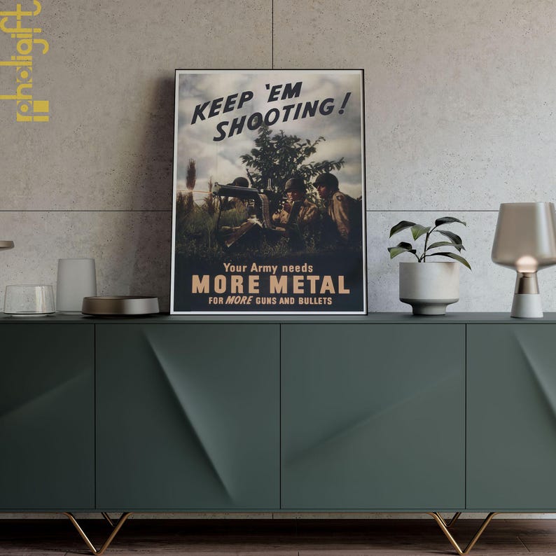 WWII Propaganda Poster – "keep 'em Shooting", Vintage Military Wall Art ...