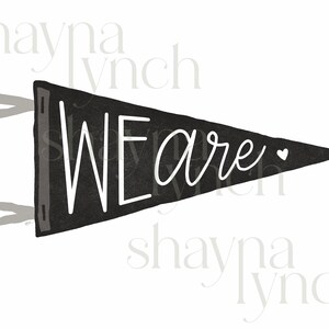 We Are Pennant Art Photo Print | Penn State PSU | DIGITAL - Etsy