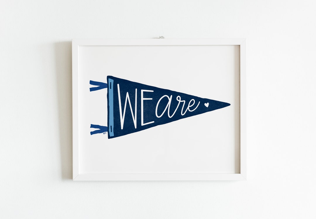 We Are Pennant Art Photo Print | Penn State PSU | DIGITAL - Etsy