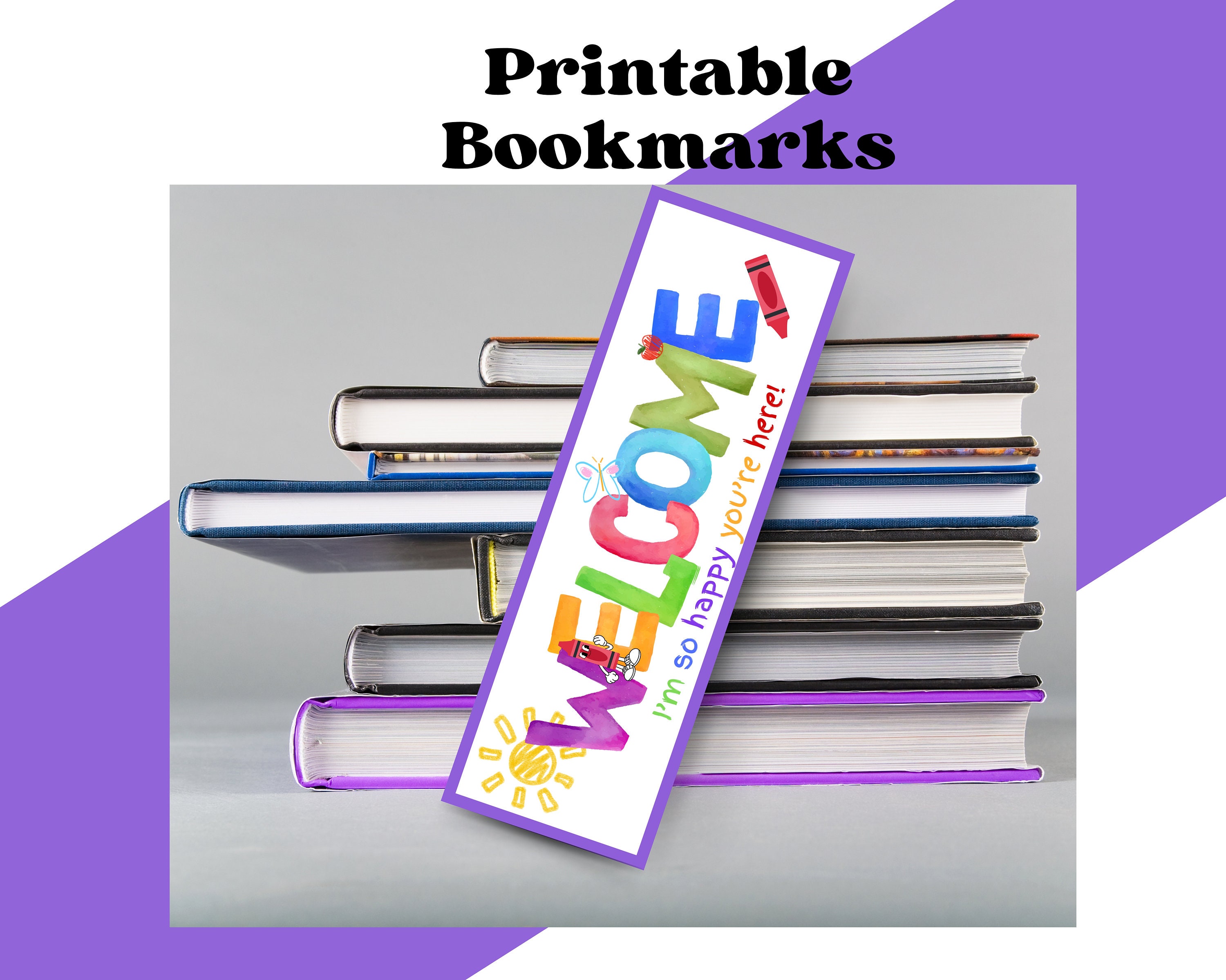 Printable Bookmarks Back to School Welcome, First Day of School ...