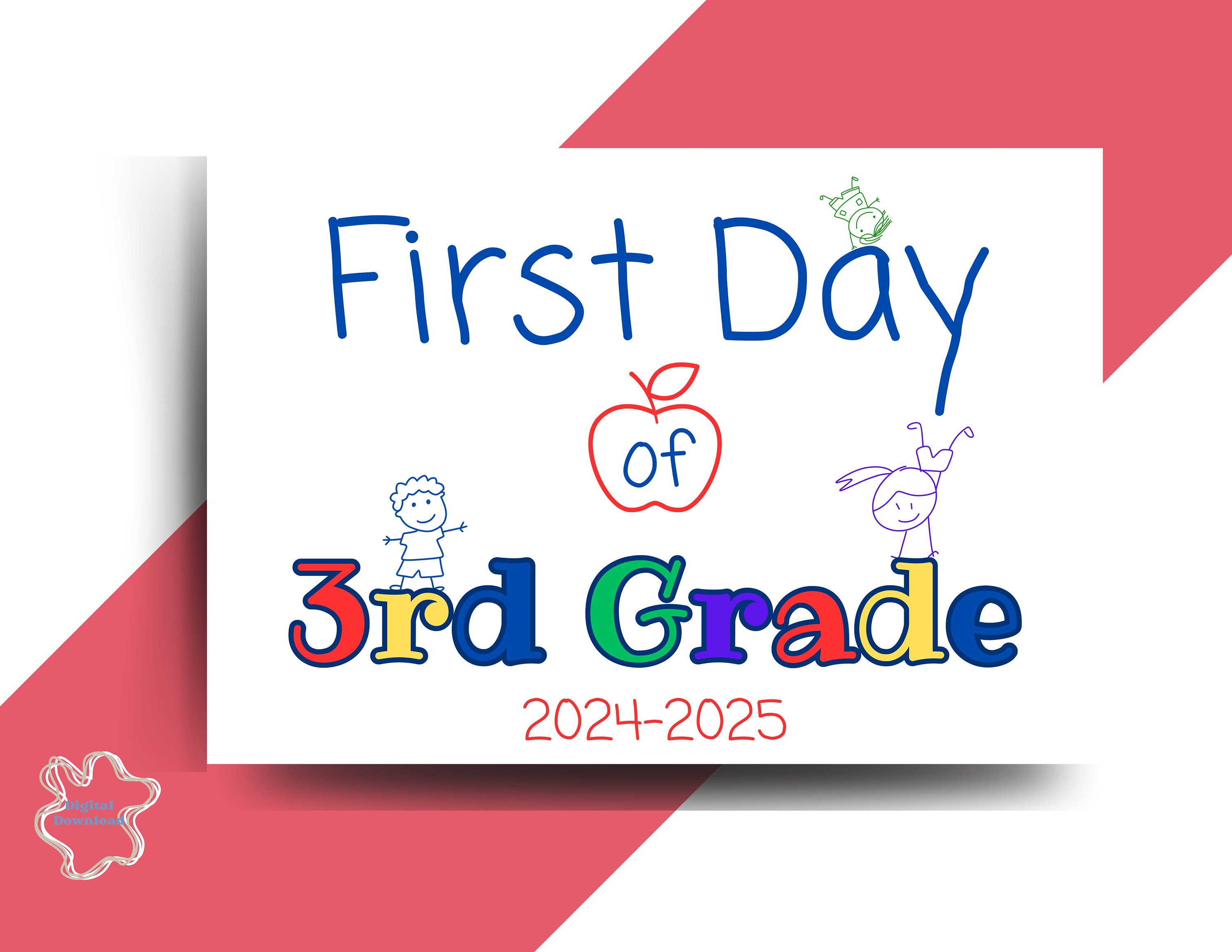 First Day of School Sign Printable, First Day Last Day of 3rd Grade ...