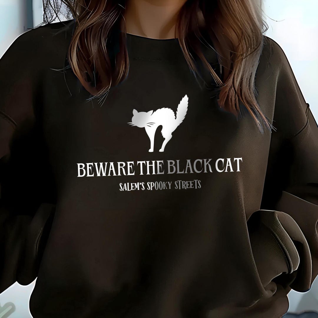 Halloween Sweatshirt, Salem Beware the Black Cat Jumper, Fall Autumn ...