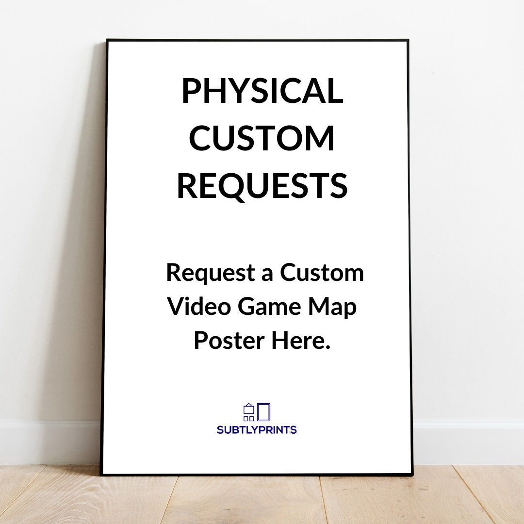 Custom Request PHYSICAL Video Game Map Posters / Video Game Print ...